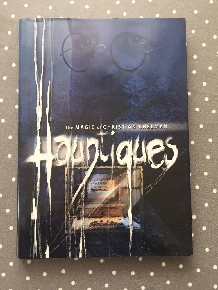 Hauntiques de Christian Chelman - Lectures - Virtual Magie - l ...