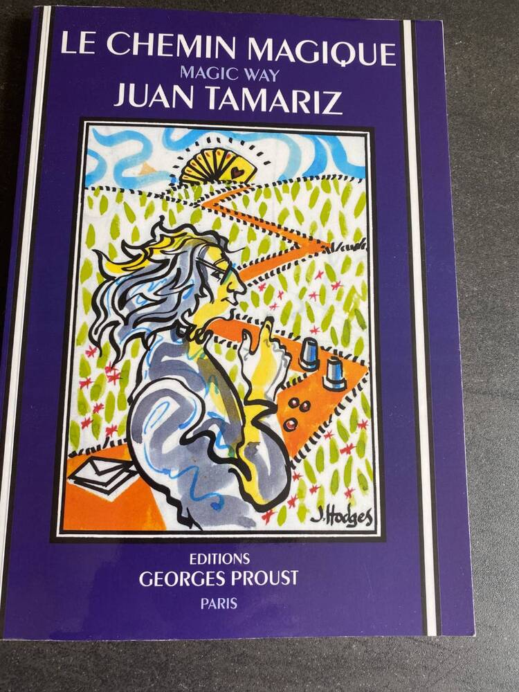 Le chemin magique de Juan Tamariz - Lectures - Virtual Magie - l ...